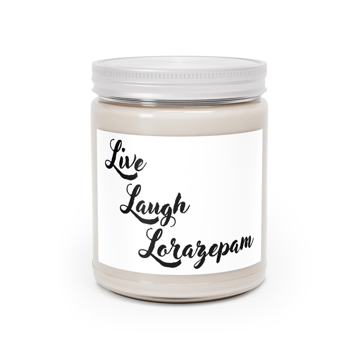 Live, Laugh, Lorazepam - Scented Candle – Code Blue Memes